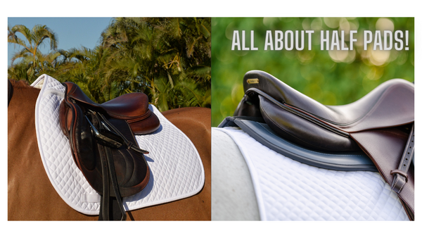 What Are Half Pads? Which One Is Right For My Horse? | Farm House Tack